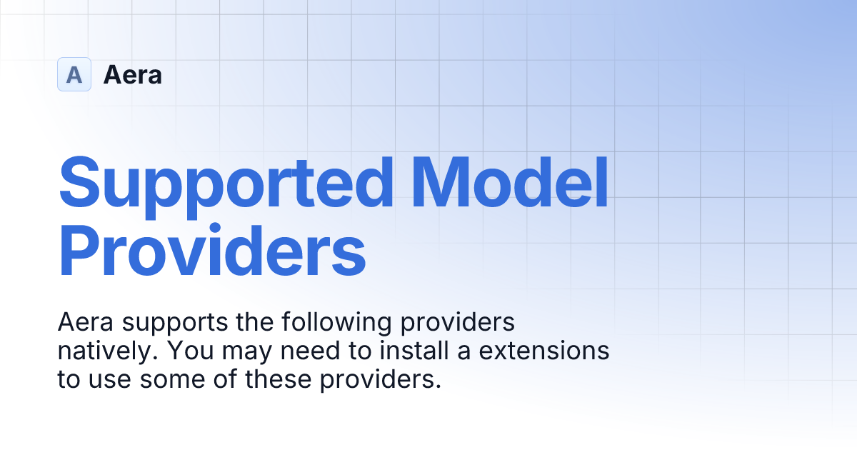 Supported Model Providers | Aera
